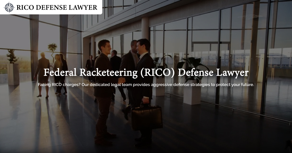 RICO Defense Lawyer - Federal Criminal Defense by Norman Spencer Law ...